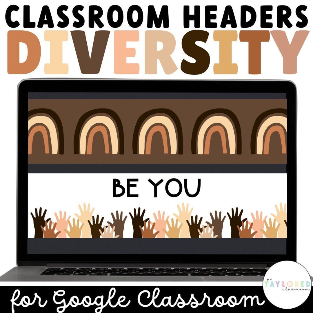 Diversity Google Classroom Headers | Diversity Classroom Decor ...