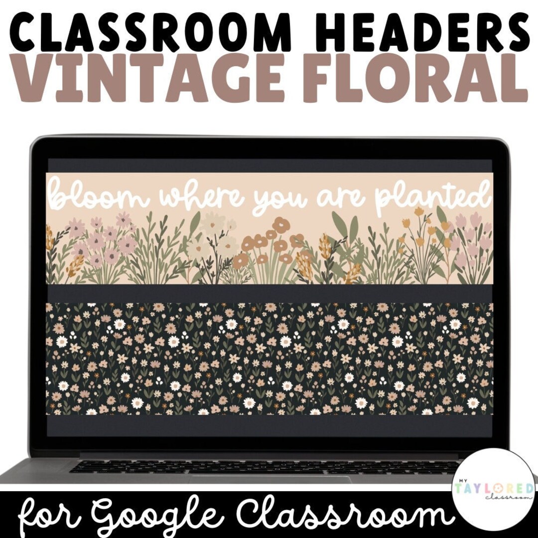 Vintage Floral Google Classroom Headers | Vintage Classroom Decor - Etsy