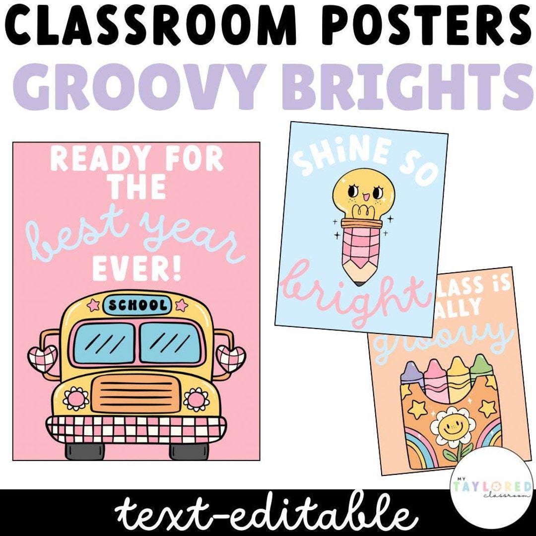 Groovy Brights Classroom Posters EDITABLE Back to School Classroom ...