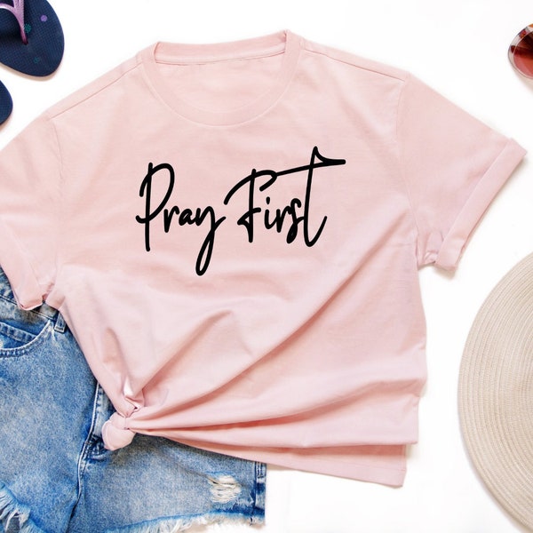 Pray First - Etsy