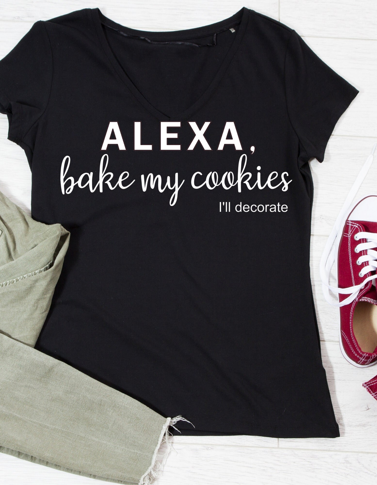 SVG File, PNG File - Alexa, "bake My Cookies I'll Decorate" Tshirt ...