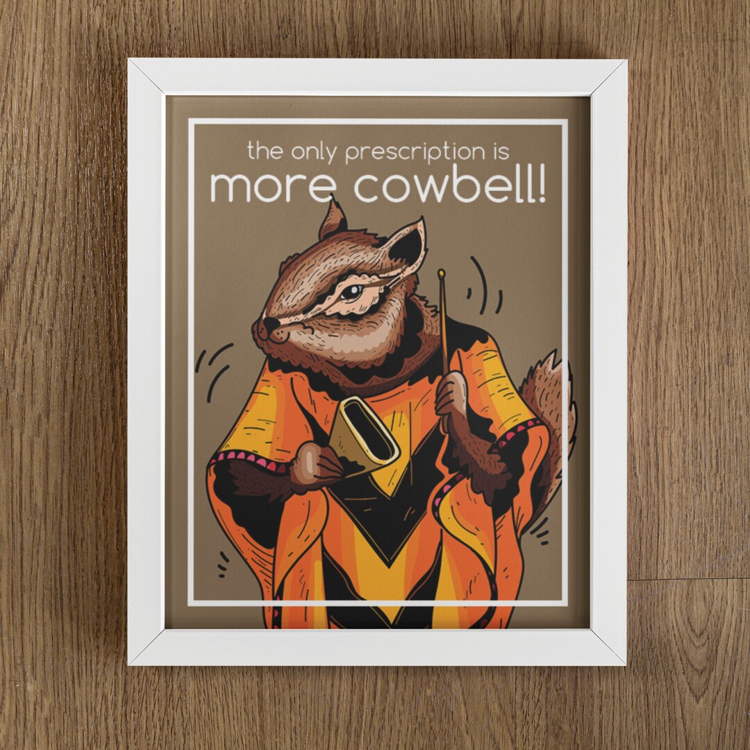 Cute Squirrel Printable Poster, More Cowbell, Musical Animal Print ...
