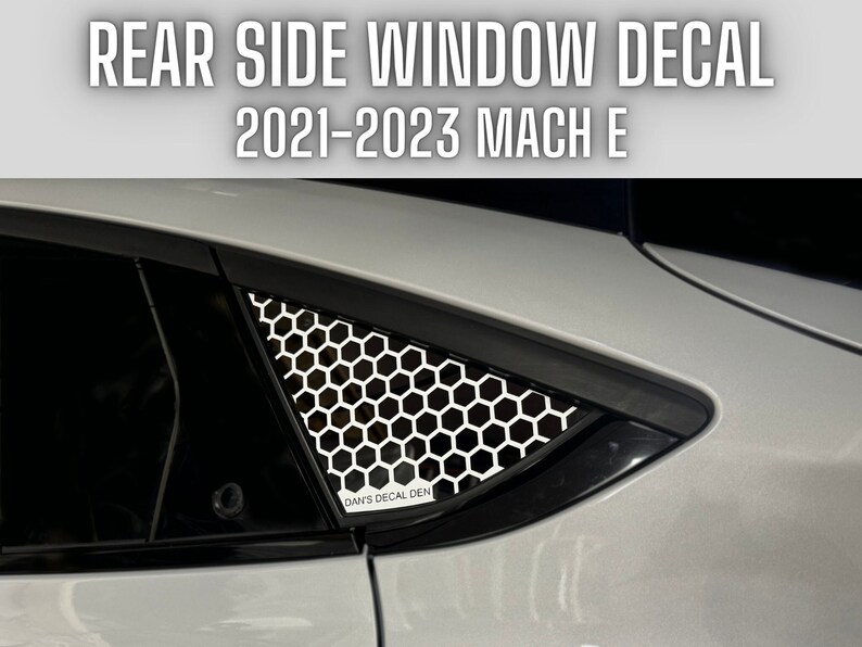 2021-2023 Mustang Mach E Rear Quarter Window Honeycomb - Etsy