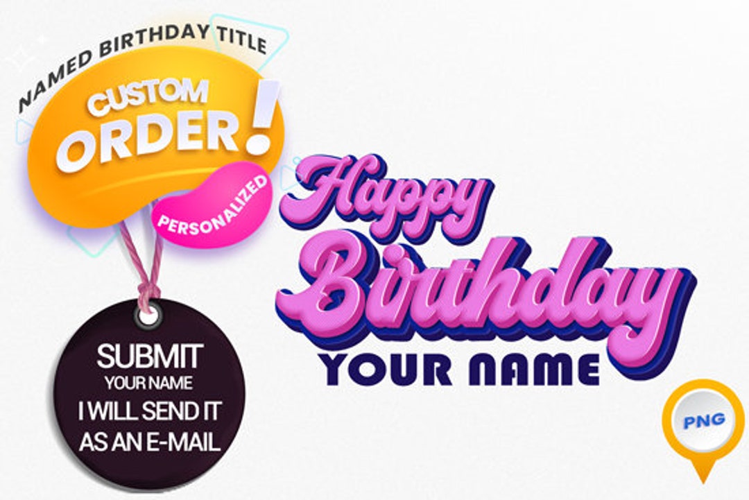 Birthday Title Birthday Title With Name Birthday Title PNG - Etsy