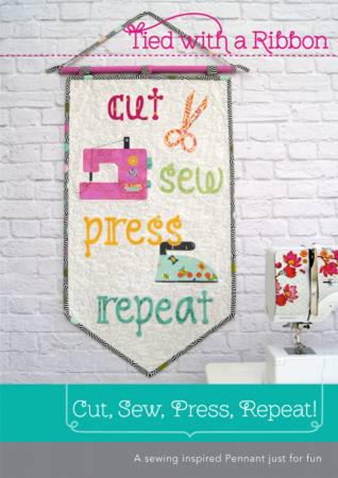 Cut, Sew, Press, Repeat Pattern by Tied With a Ribbon - Etsy