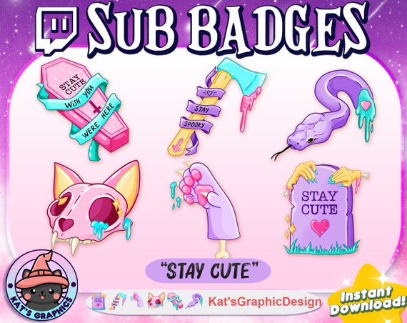 STAY CUTE Kawaii Twitch Sub Badges Subscriber Badges Bit | Etsy