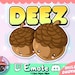 DEEZ NUTS Emote Twitch + Discord Meme Emotes | Channel Points Streamer ...