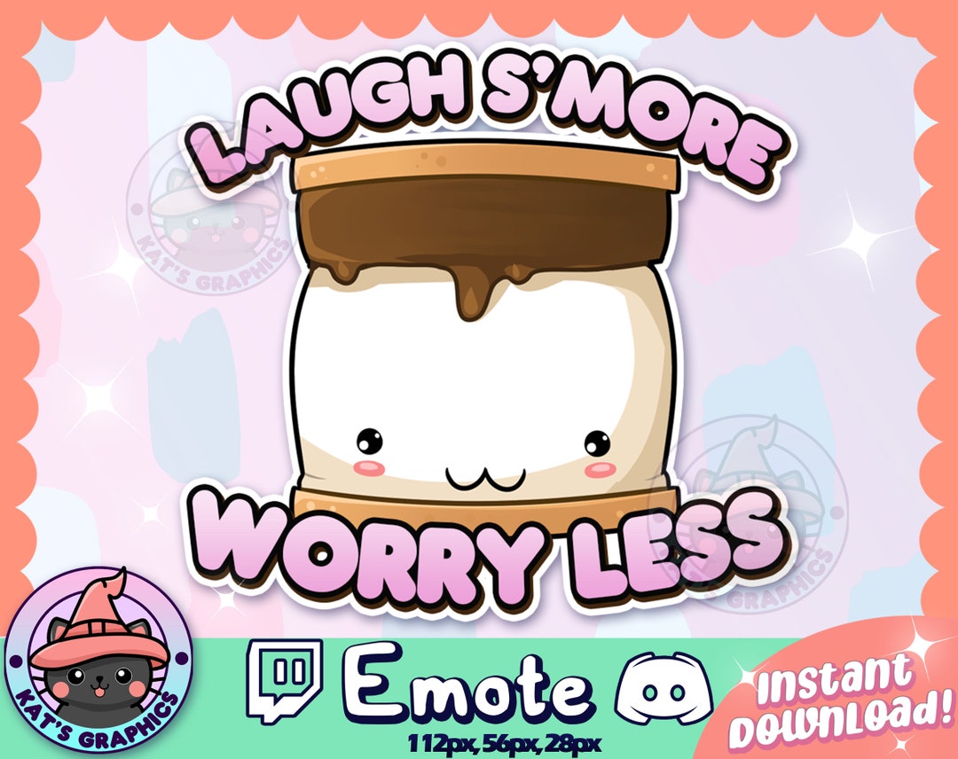 Laugh S'more, Worry Less Twitch Emote | Channel Points | Streamer Emote ...