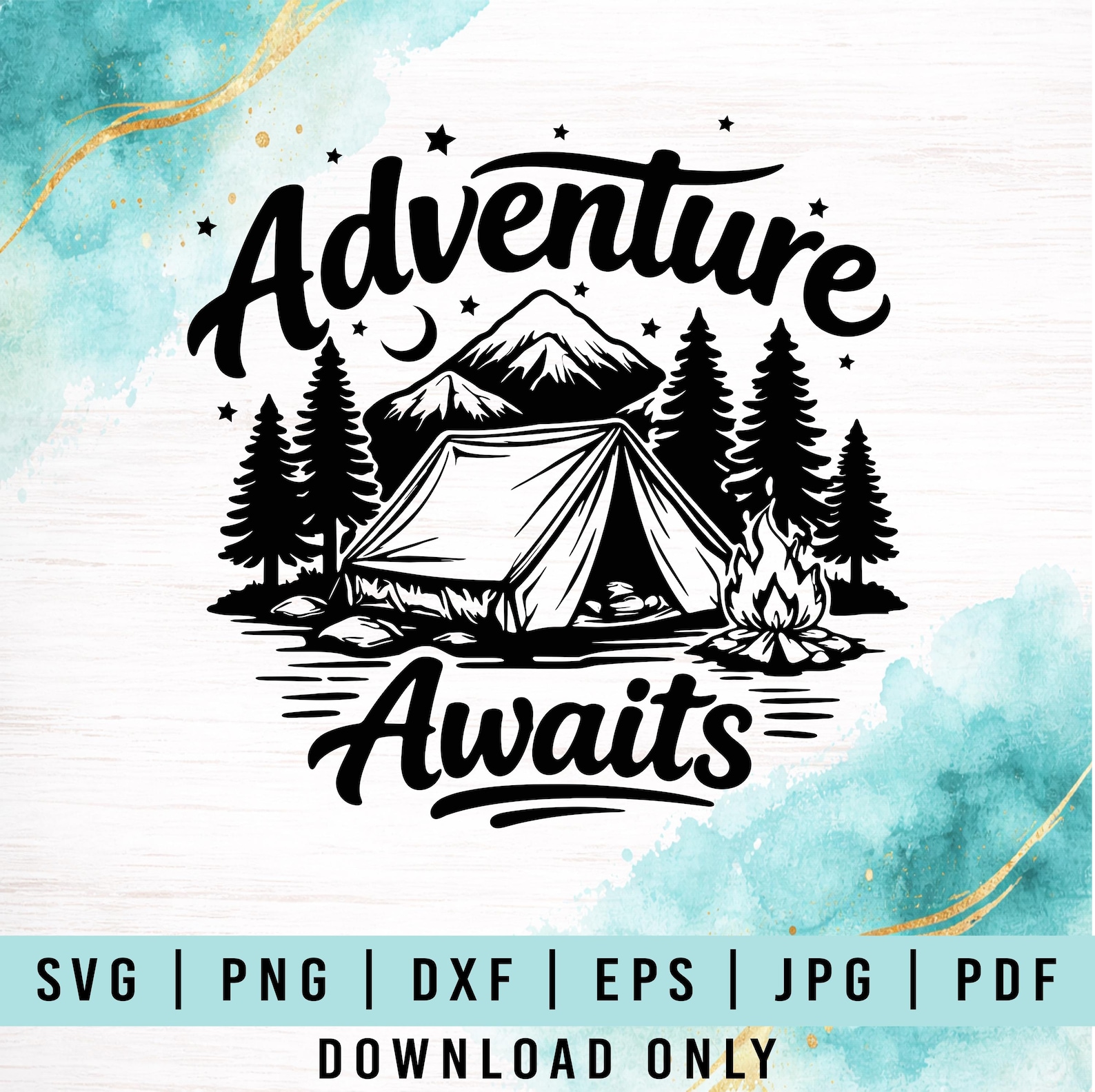 Adventure Awaits Camping SVG | Tent Mountain Campfire Cut File (digital ...
