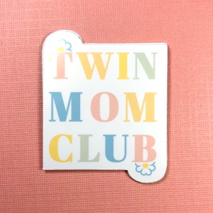 Twin Mom Sticker / Gift for Twin Moms / Twin Mom Club / Twin | Etsy