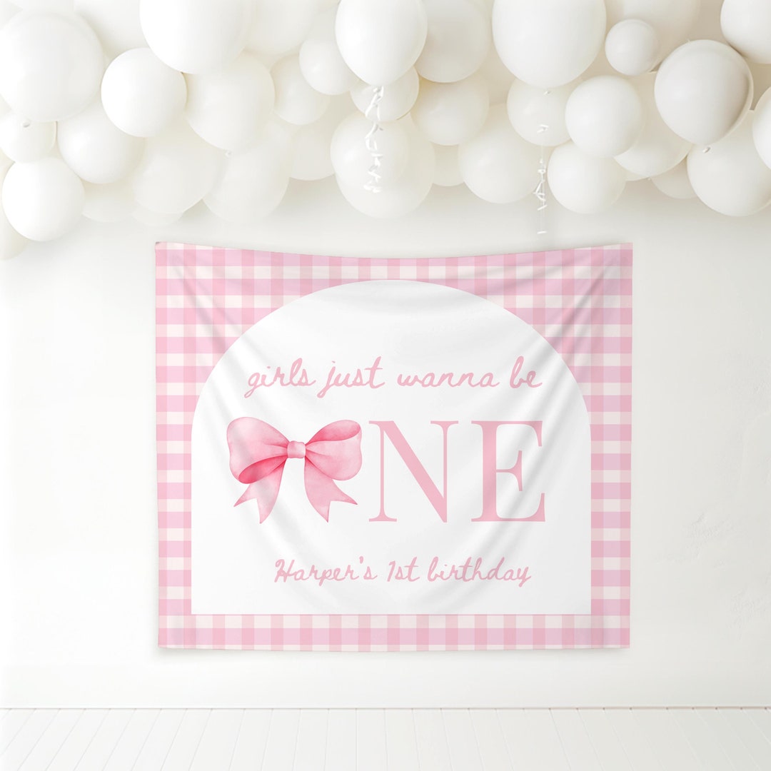 Girls Just Wanna Be One Birthday Decor Pink Bow 1st Birthday ...