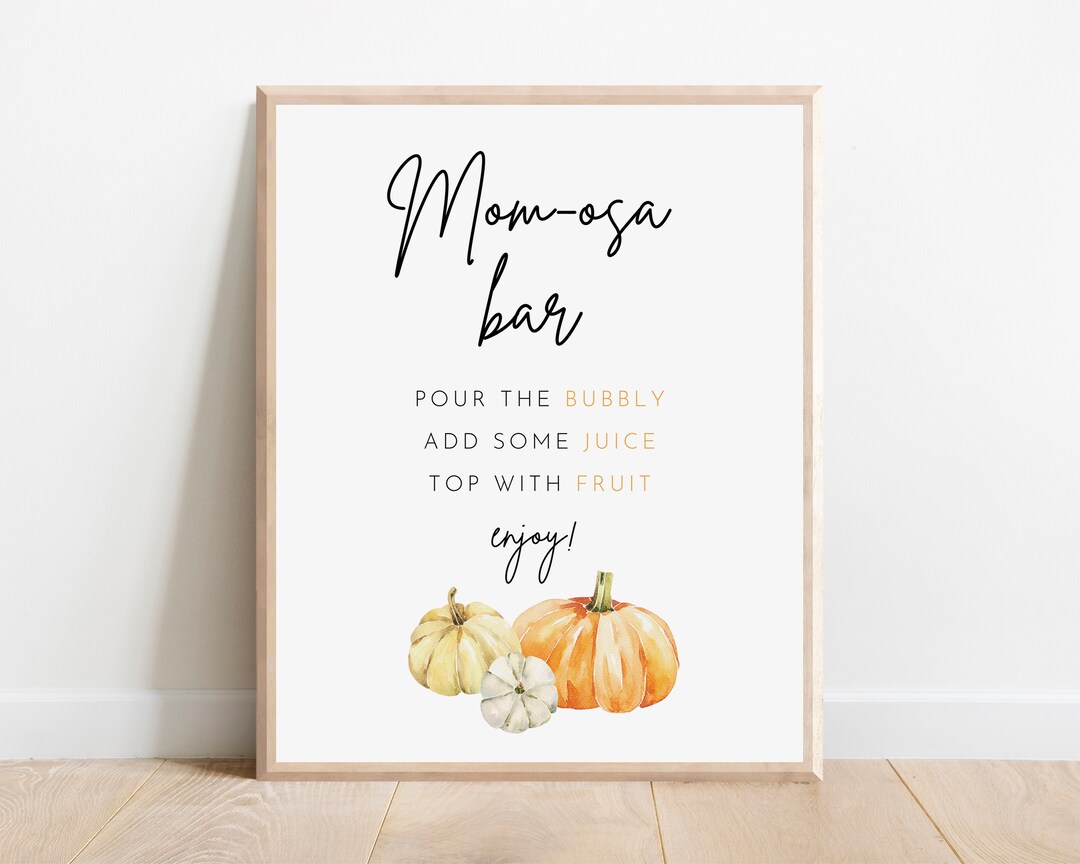 Printable Pumpkin Momosa Bar Table Sign Instant Download Pumpkin Baby ...