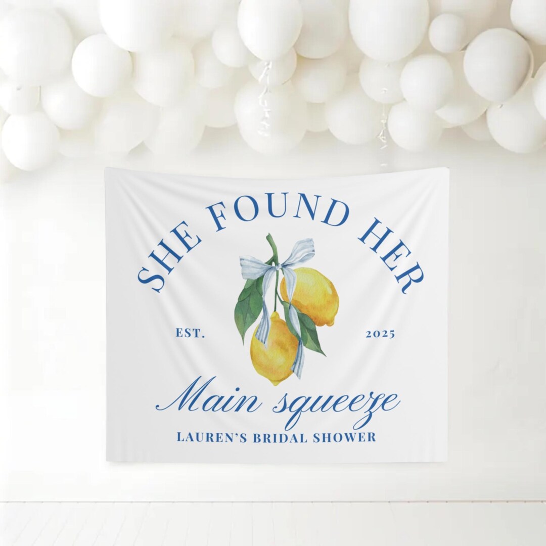 She Found Her Main Squeeze Banner Lemon Bridal Shower Custom Backdrop ...