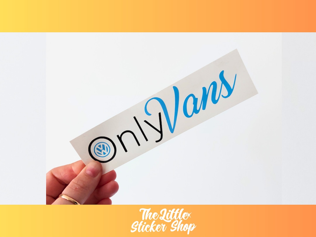 VW Onlyvans Vinyl Decal Vinyl Sticker, Van Decal, Van Vinyl, Volkswagen ...