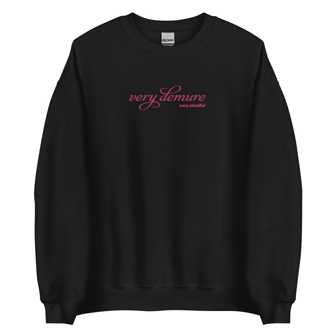 Very Demure Very Mindful Large Embroidered Sweatshirt Gift, Unisex ...