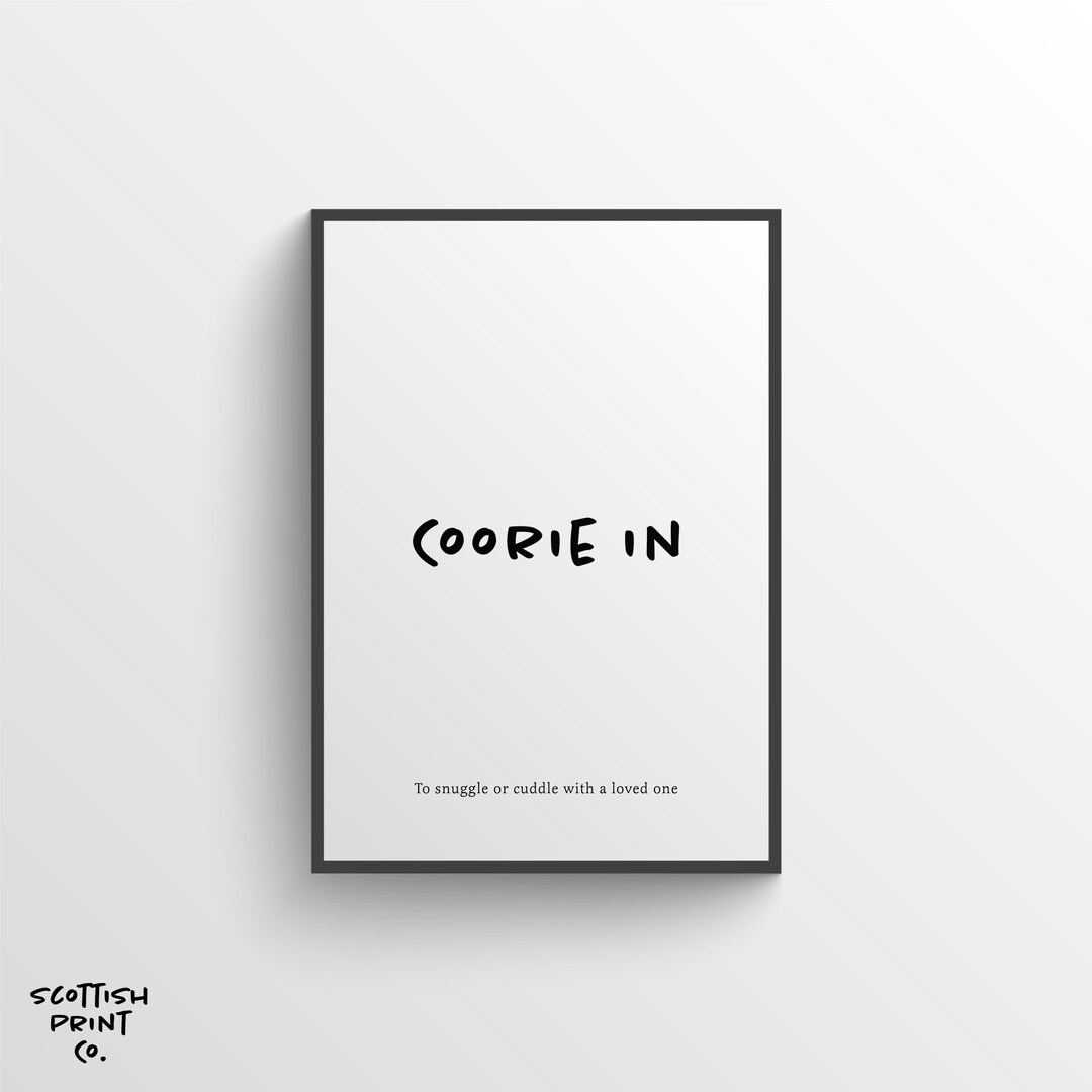 Coorie in Definition Print - Scottish Print, Scottish Gift - Scottish ...