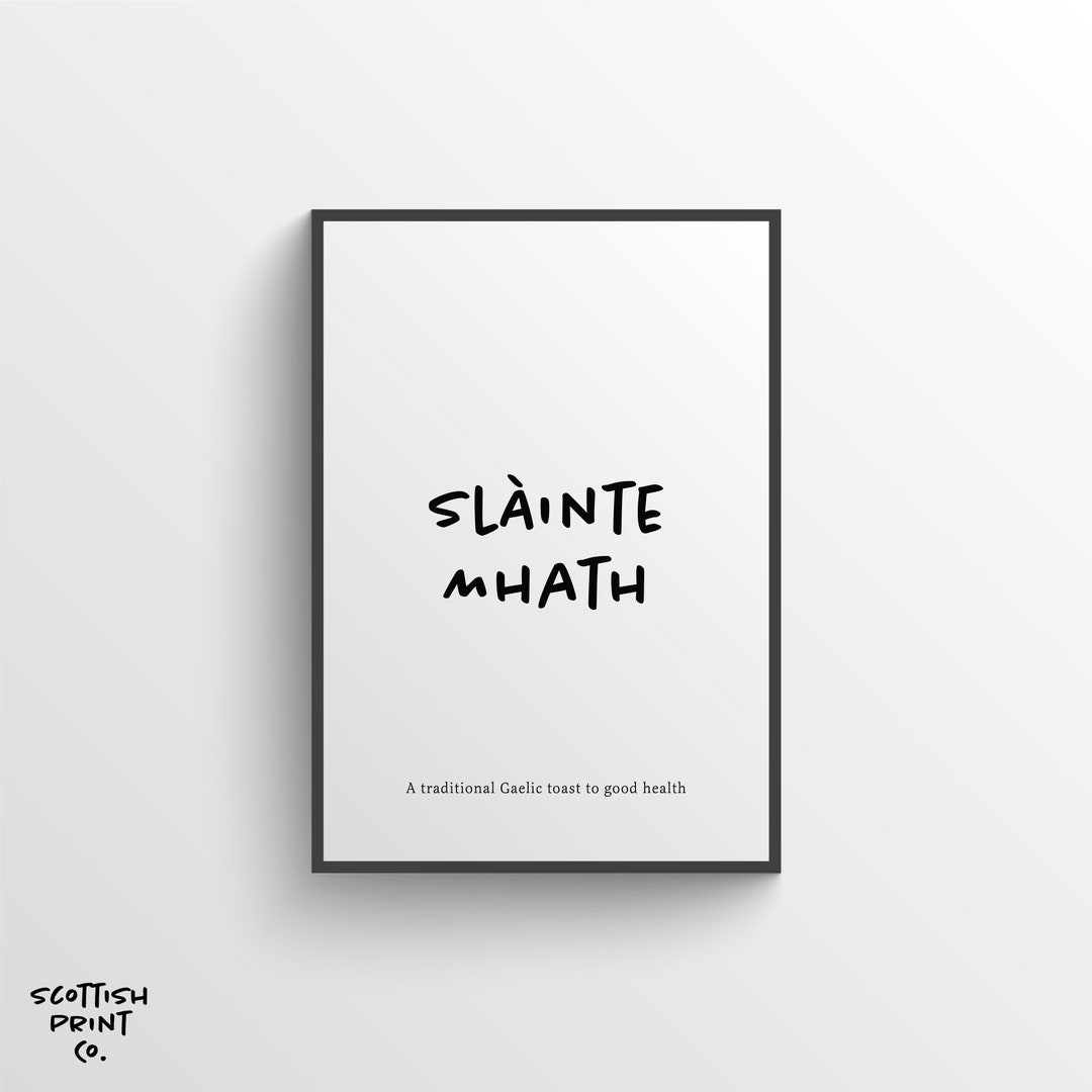 Slàinte Mhath Definition Print - Scottish Print, Scottish Gift ...