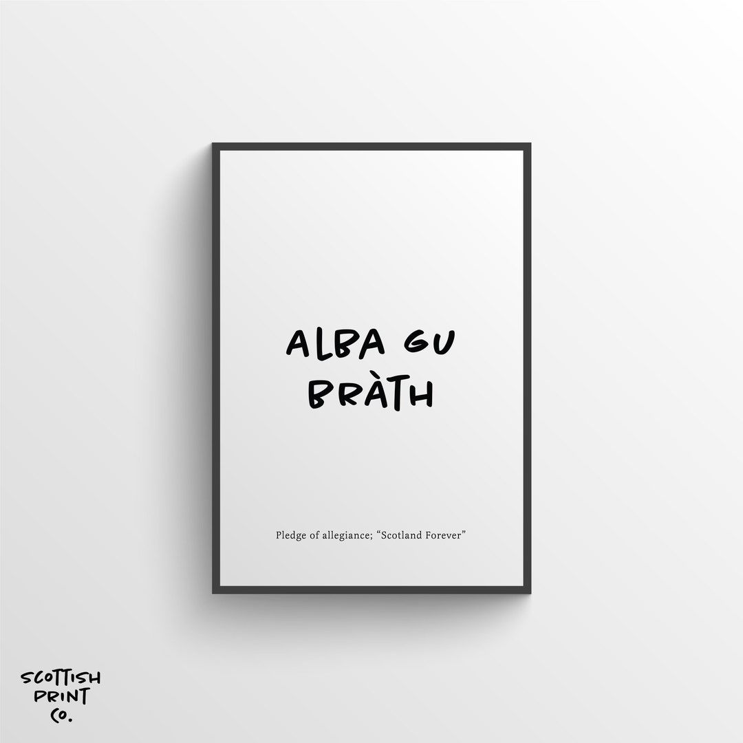 Alba Gu Brath Definition Print - Scottish Print, Scottish Gift ...