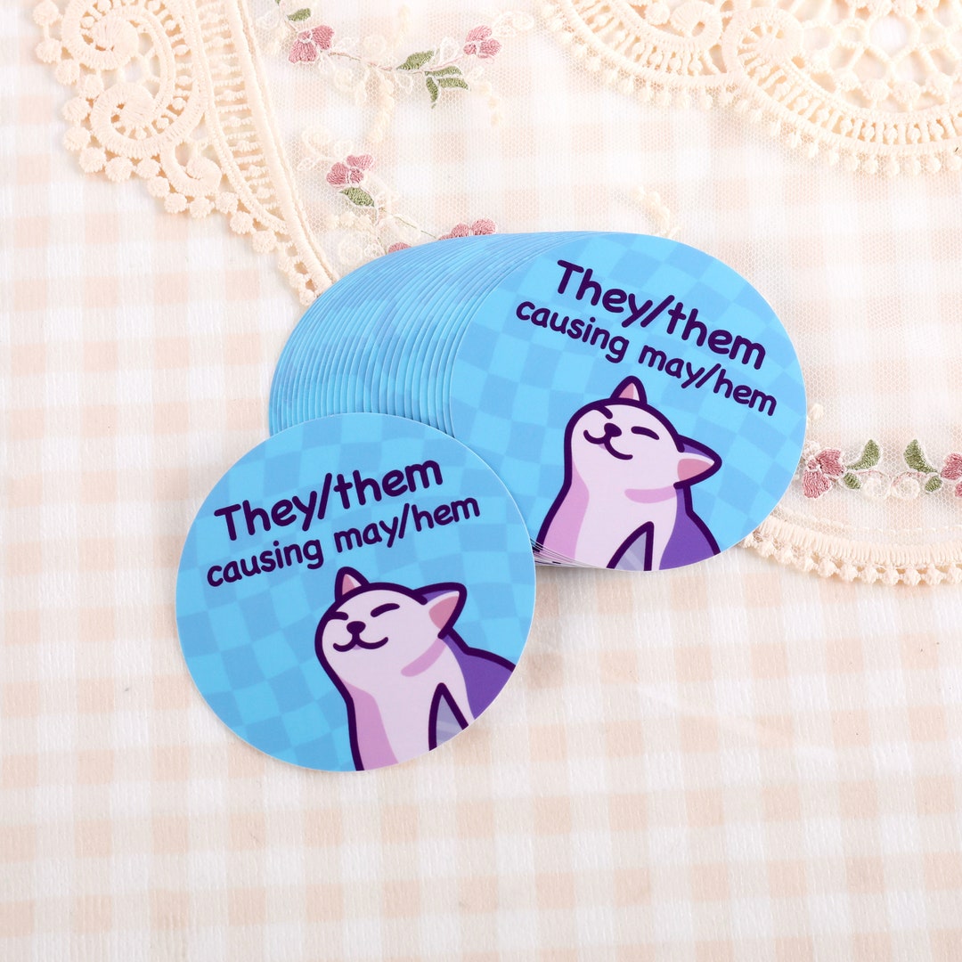 Funny They/them Pronoun Sticker | Causing May/hem | Gender Fluid, Trans ...