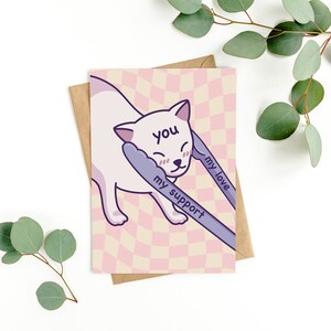 Funny Cat Card Love & Support Meme Humorous Anniversary or Just Because ...