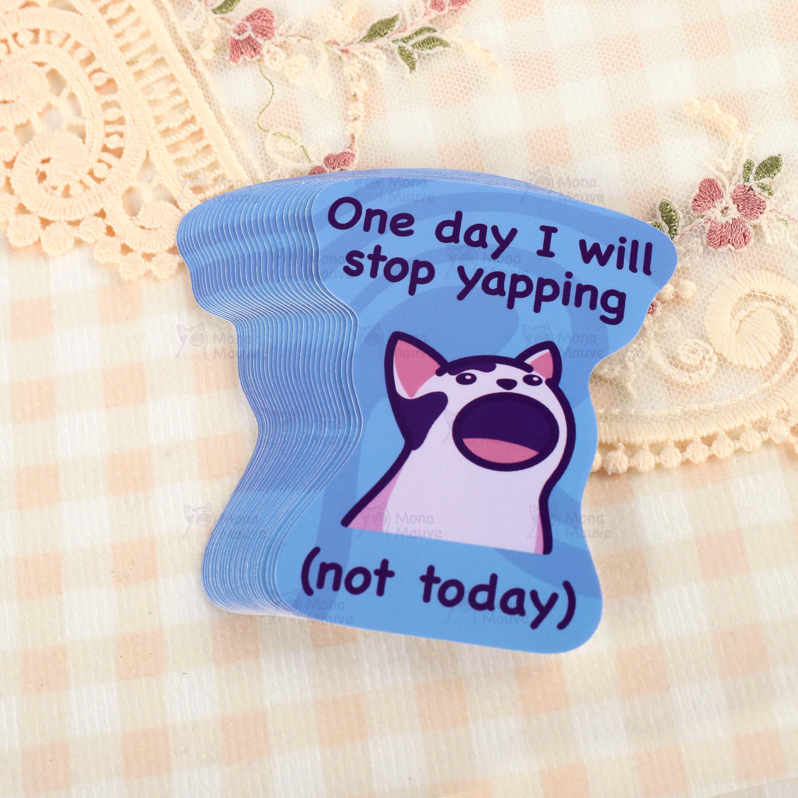 Funny Yapping Cat Meme Sticker: Waterproof Vinyl - Etsy
