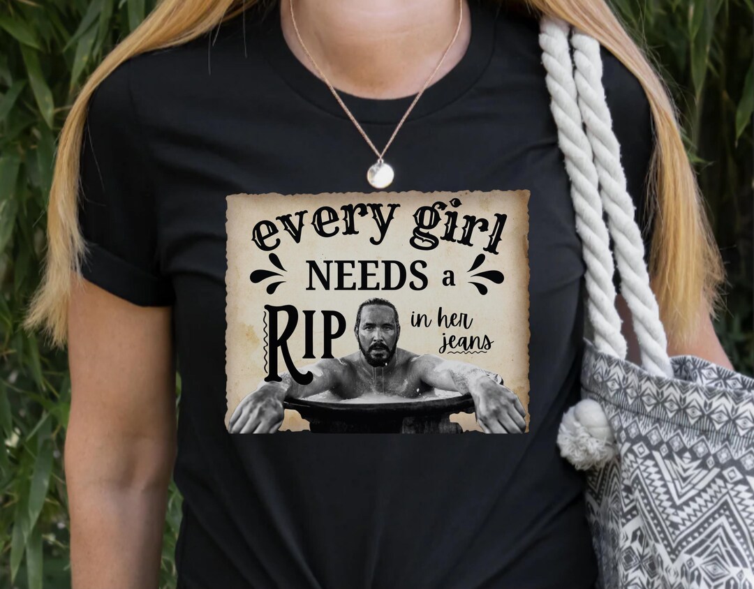 Every Girl Needs A Rip in Her Jeans, Rip Wheeler, Cole Hauser, Birthday ...