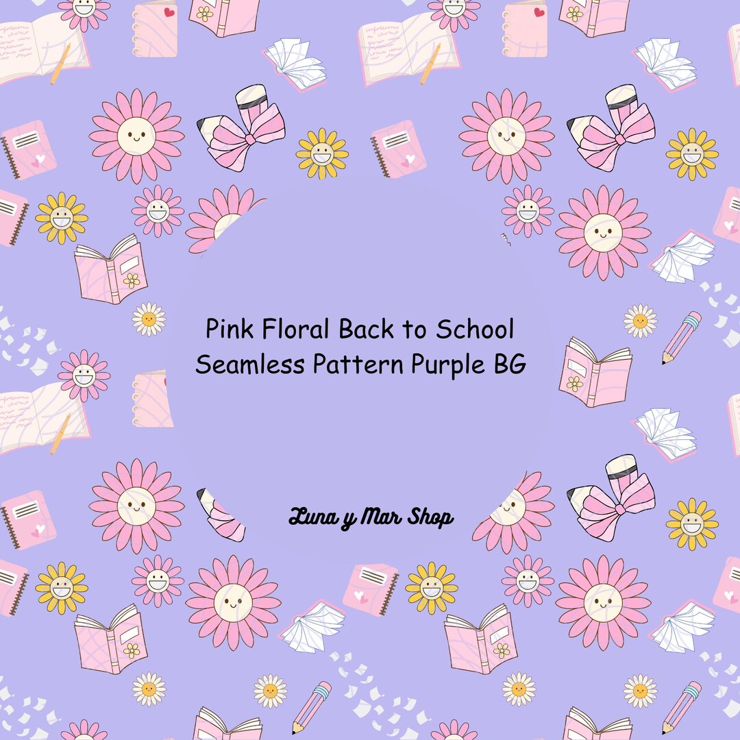 Pink Floral Back to School Seamless Pattern PNG 12 X 12 Sublimation for ...