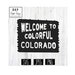 Welcome to Colorful Colorado, Colorado Sign, SVG, PNG, Jpeg - Digital ...