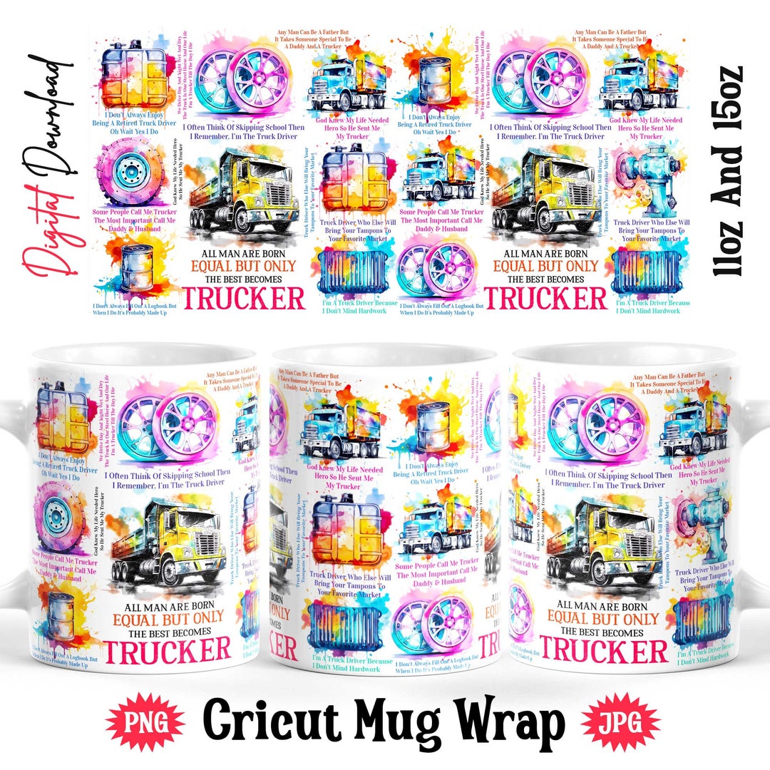 Truck Driver Mug Wraps, Cricut Mug Press, Coffee Mug Wrap, Mug Wrap ...