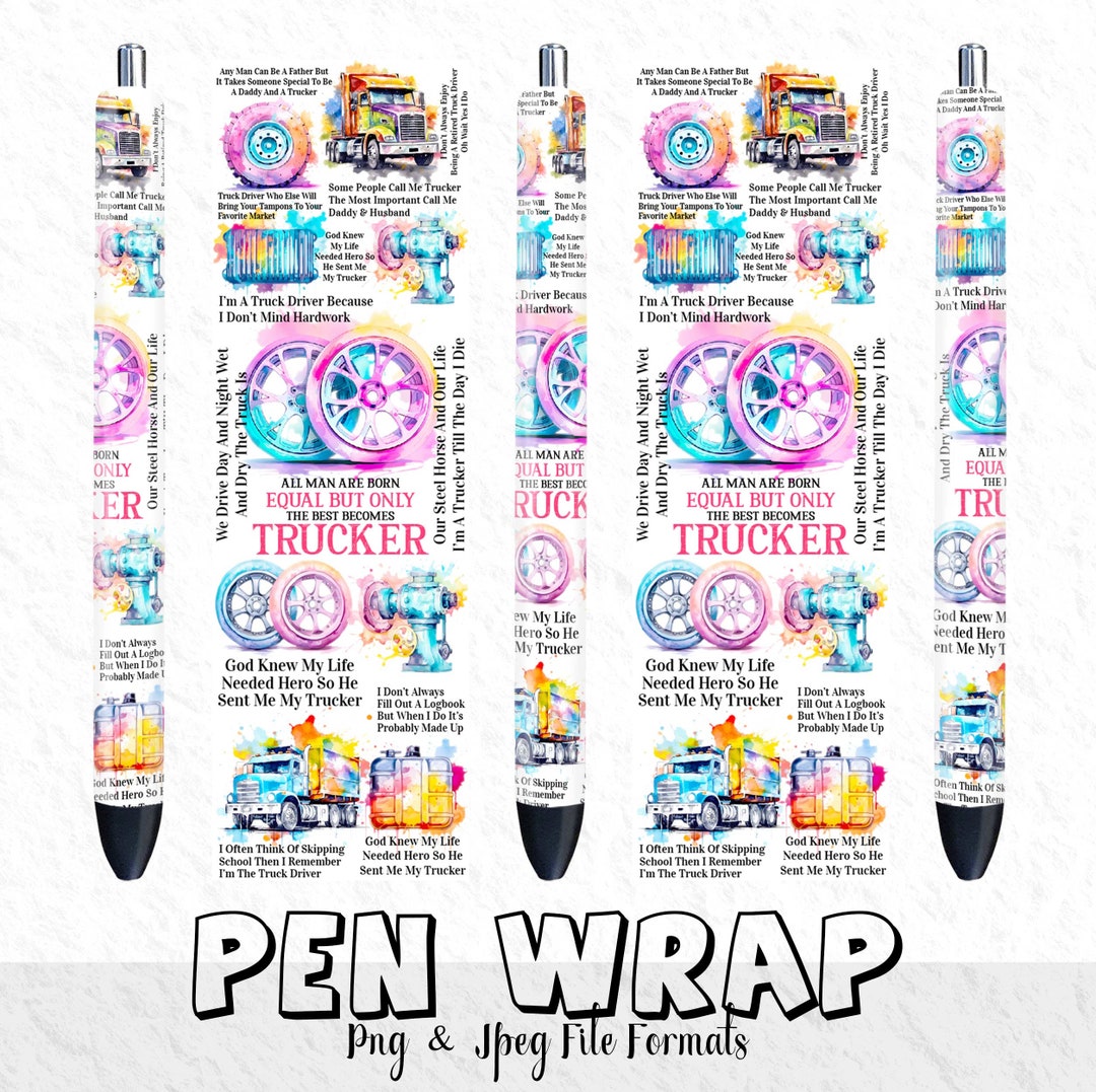 Truck Driver Pen Wrap PNG, Glitter Epoxy Pen Wrap, Digital Pen Wrap ...