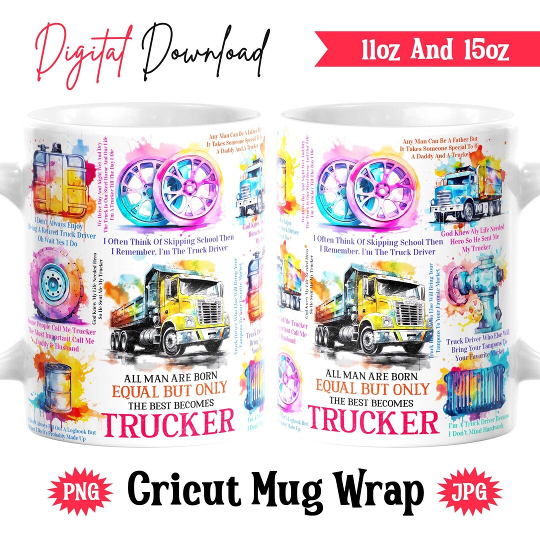 Truck Driver Mug Wraps, Cricut Mug Press, Coffee Mug Wrap, Mug Wrap ...