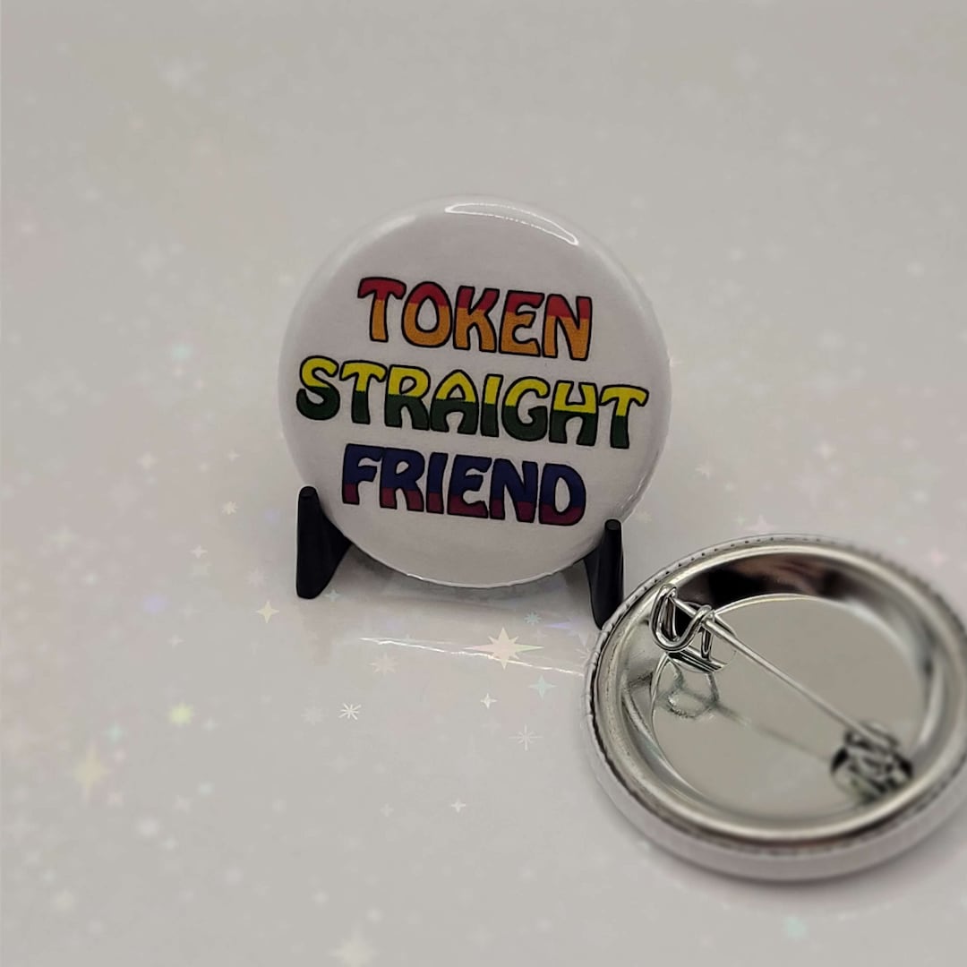 Token Straight Friend Pin - Etsy