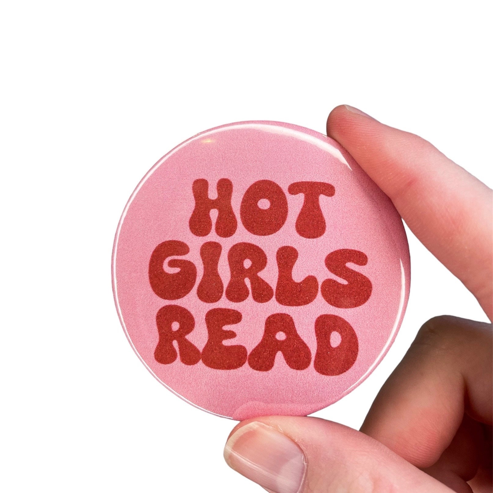 Hot Girls Read Button, Funny Button, Gen Z Gifts, Quirky, Funny Pin ...