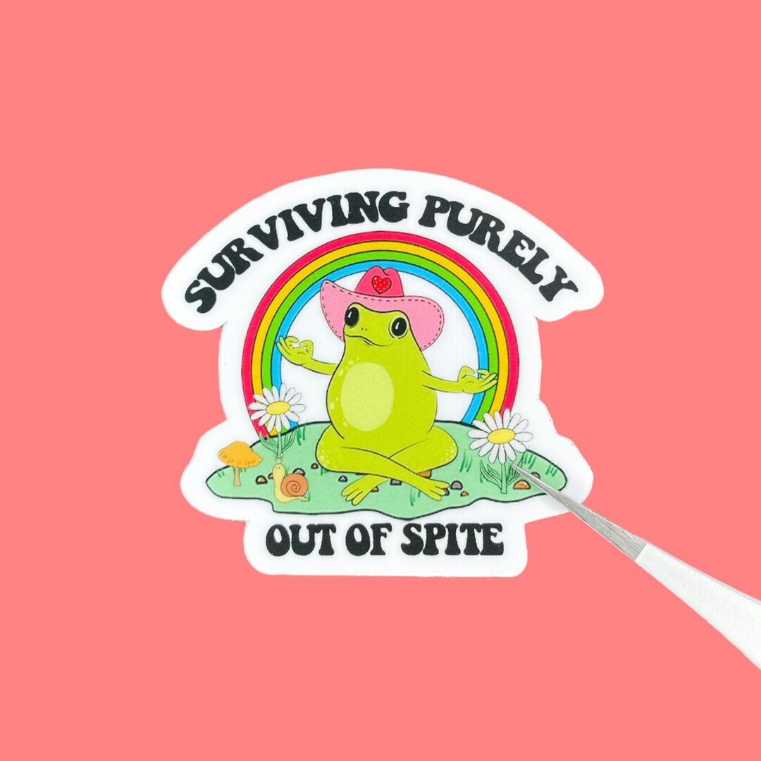 Surviving Out of Spite Sticker, Funny Sticker for Water Bottle, Frog ...