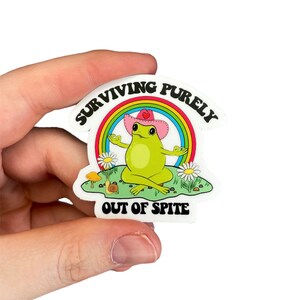 Surviving Out of Spite Sticker, Funny Sticker for Water Bottle, Frog ...