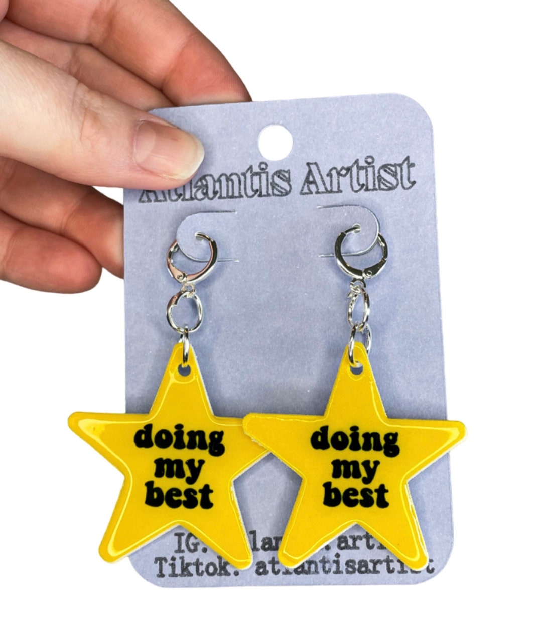Star Shaped Earrings Doing My Best Earrings Meme Earrings - Etsy