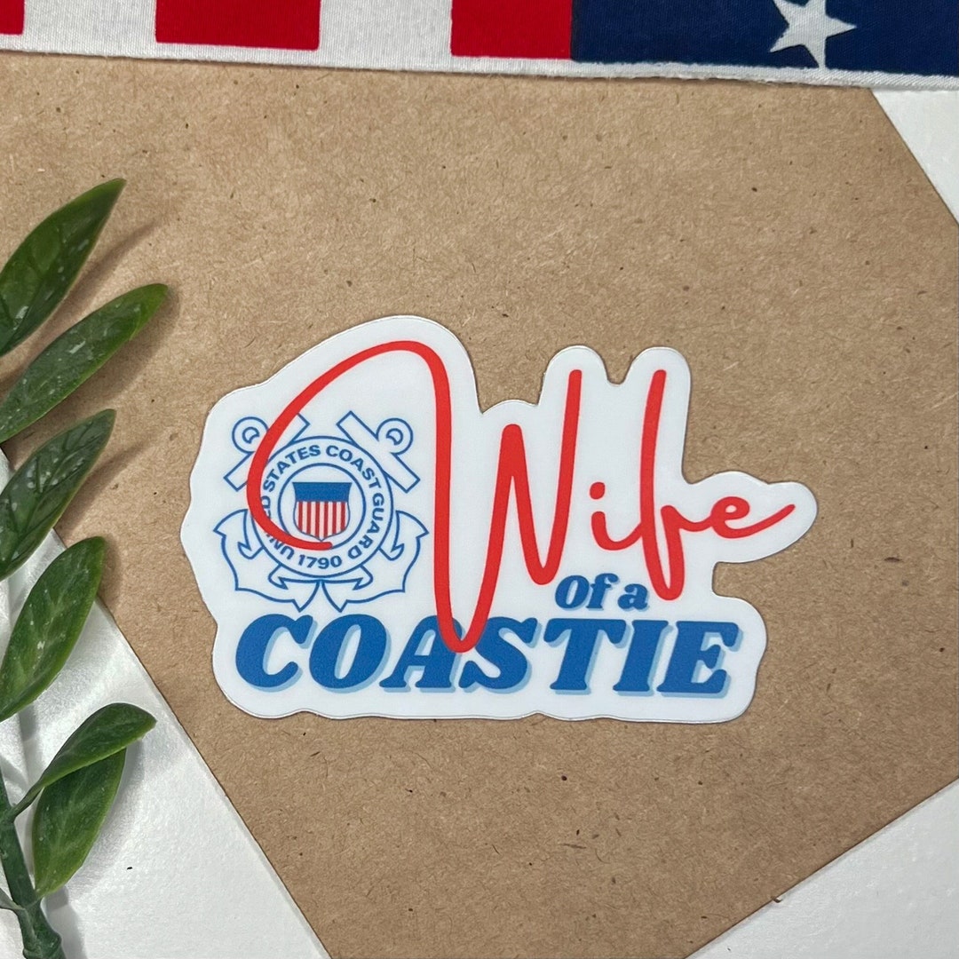 B1G1 Free, Vinyl Coast Guard Wifey Sticker, USA Coast Guard, Coastie ...