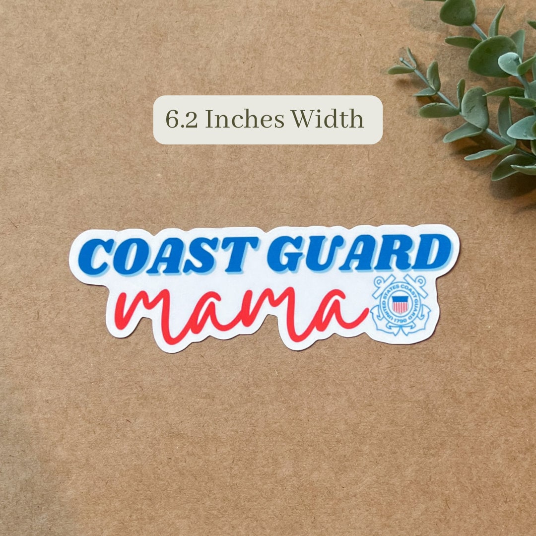 B1G1 Free Thank You Veterans Sticker, Coast Guard Mama 6 Inch Sticker ...