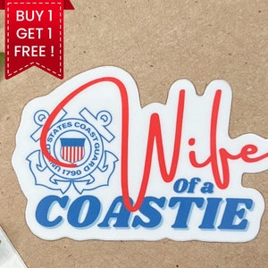 B1G1 Free, Vinyl Coast Guard Wifey Sticker, USA Coast Guard, Coastie ...
