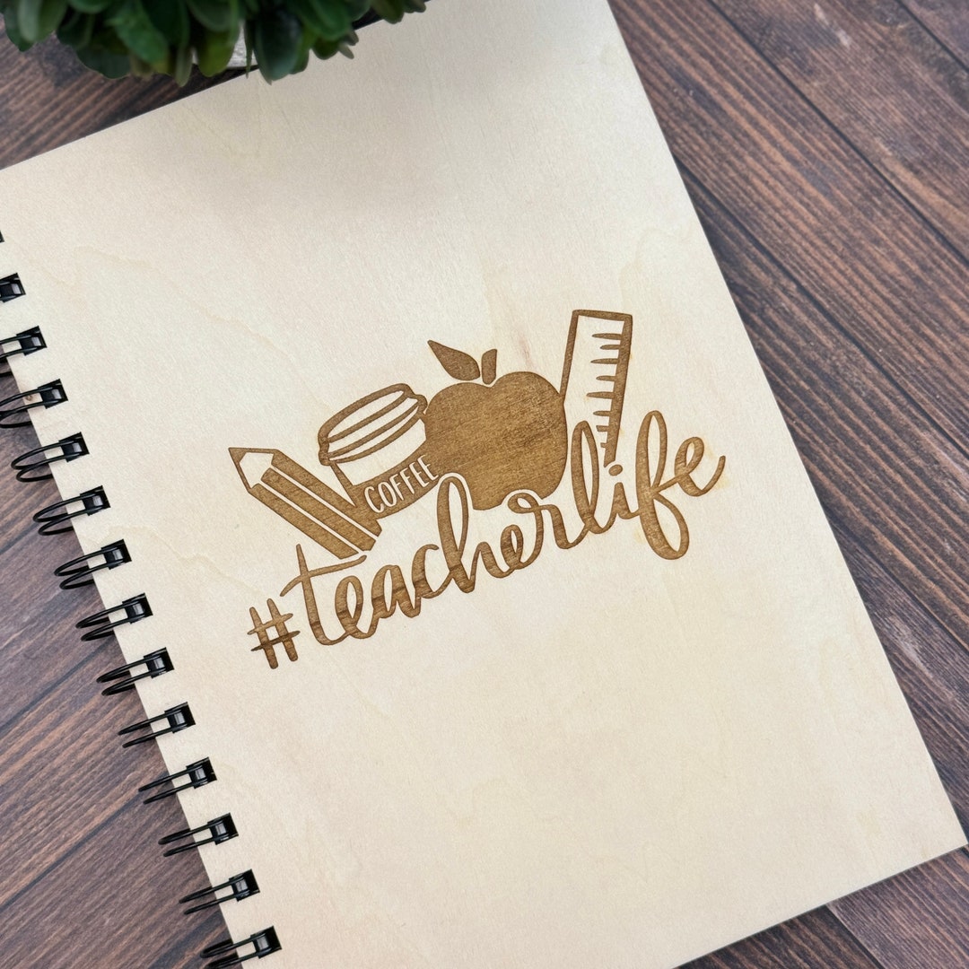 Teacher Life Notebook | Birch Notebook | Personalizable | Custom ...