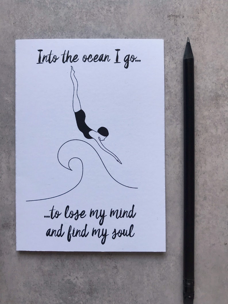 Wild Swimming Card, Sea Swimming, Into the Ocean I Go to Lose My Mind ...