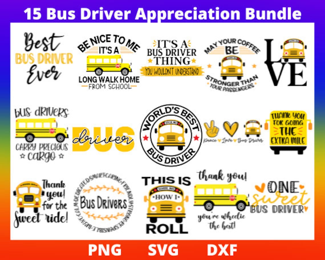 15 School Bus Driver Appreciation Gift Svg/png/dxf Bundle Bus - Etsy