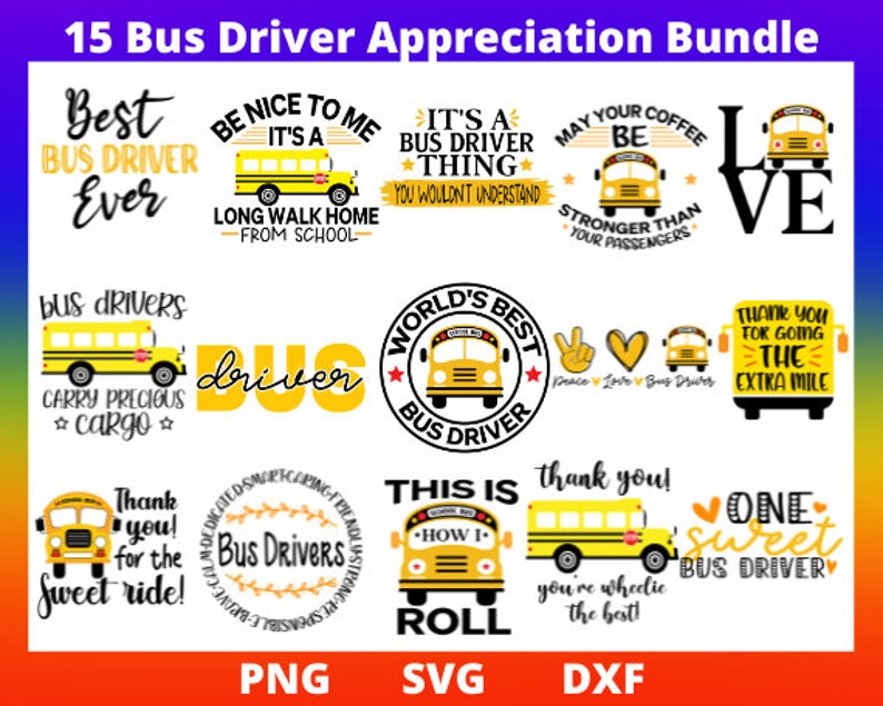 15 School Bus Driver Appreciation Gift Svg/png/dxf Bundle, Bus Driver ...