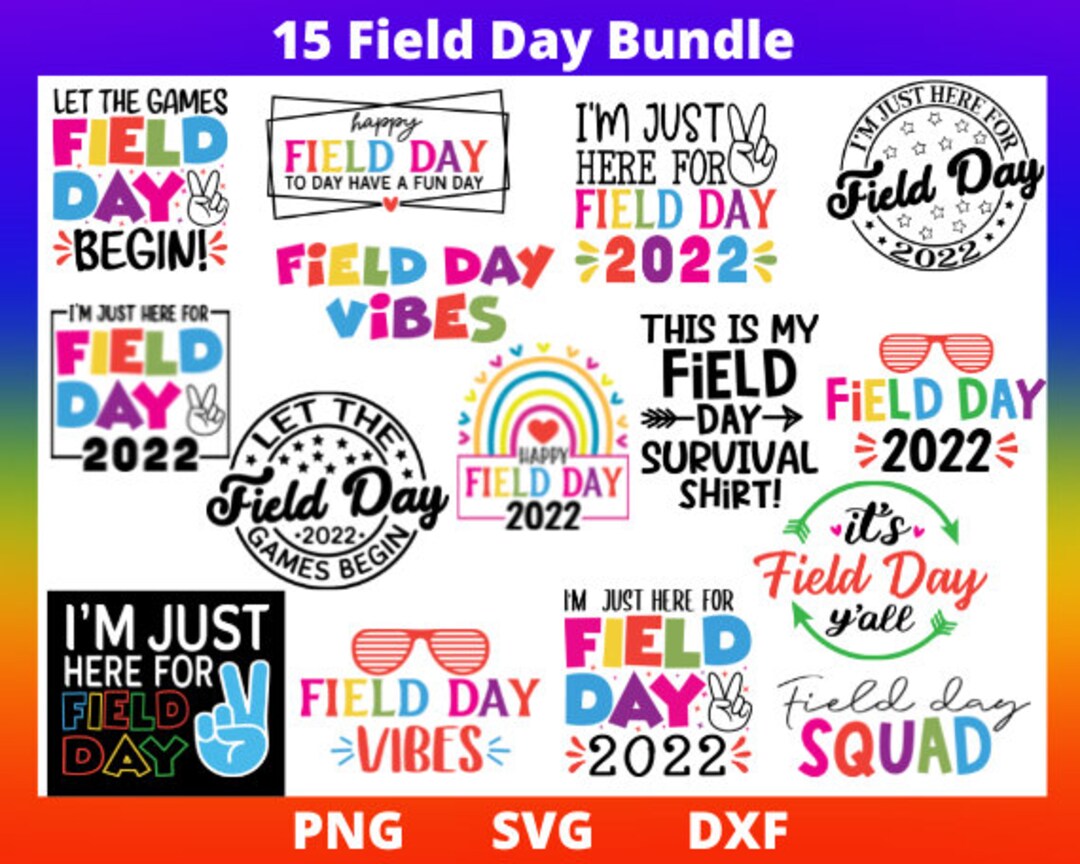 15 Field Day 2022 Gifts Svg/png/dxf Bundle, Field Day Svg for Kids ...