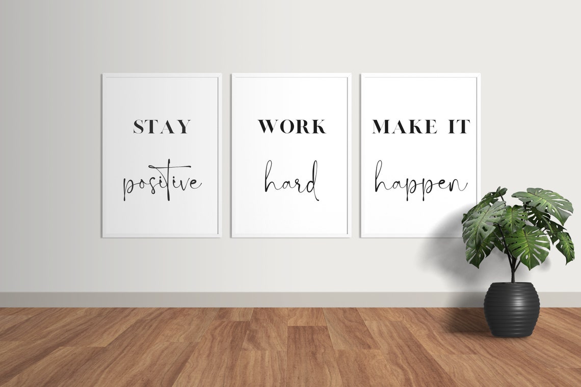 Motivational Set of 3 Printable Decor. Stay Positive Work - Etsy
