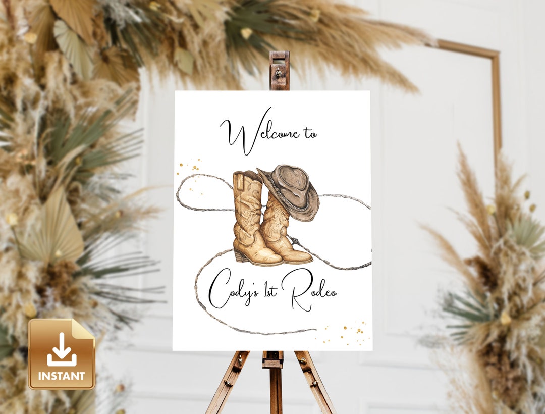 1st Rodeo Birthday Welcome Sign Template, First Birthday Party Welcome ...