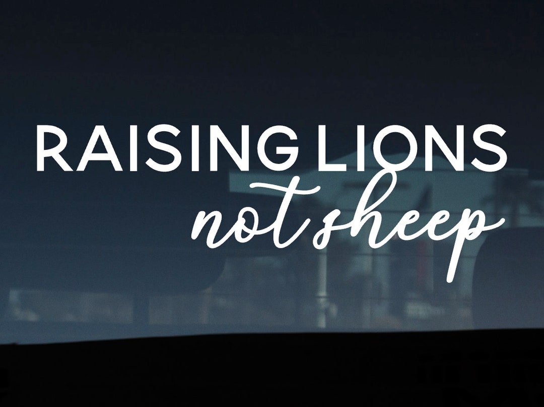 RAISING Lions Not Sheep Decal, Conservative Decal,republican Gift ...