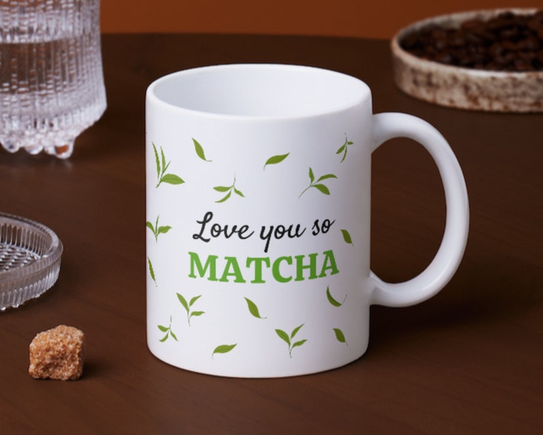 Matcha Mug, Love You so Matcha Mug, Anniversary Gift, Japanese Tea Cup ...