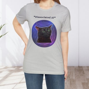 Funny Zoning Out Cat Meme Tee, Funny Black Cat Tshirt, Dissociation Cat ...
