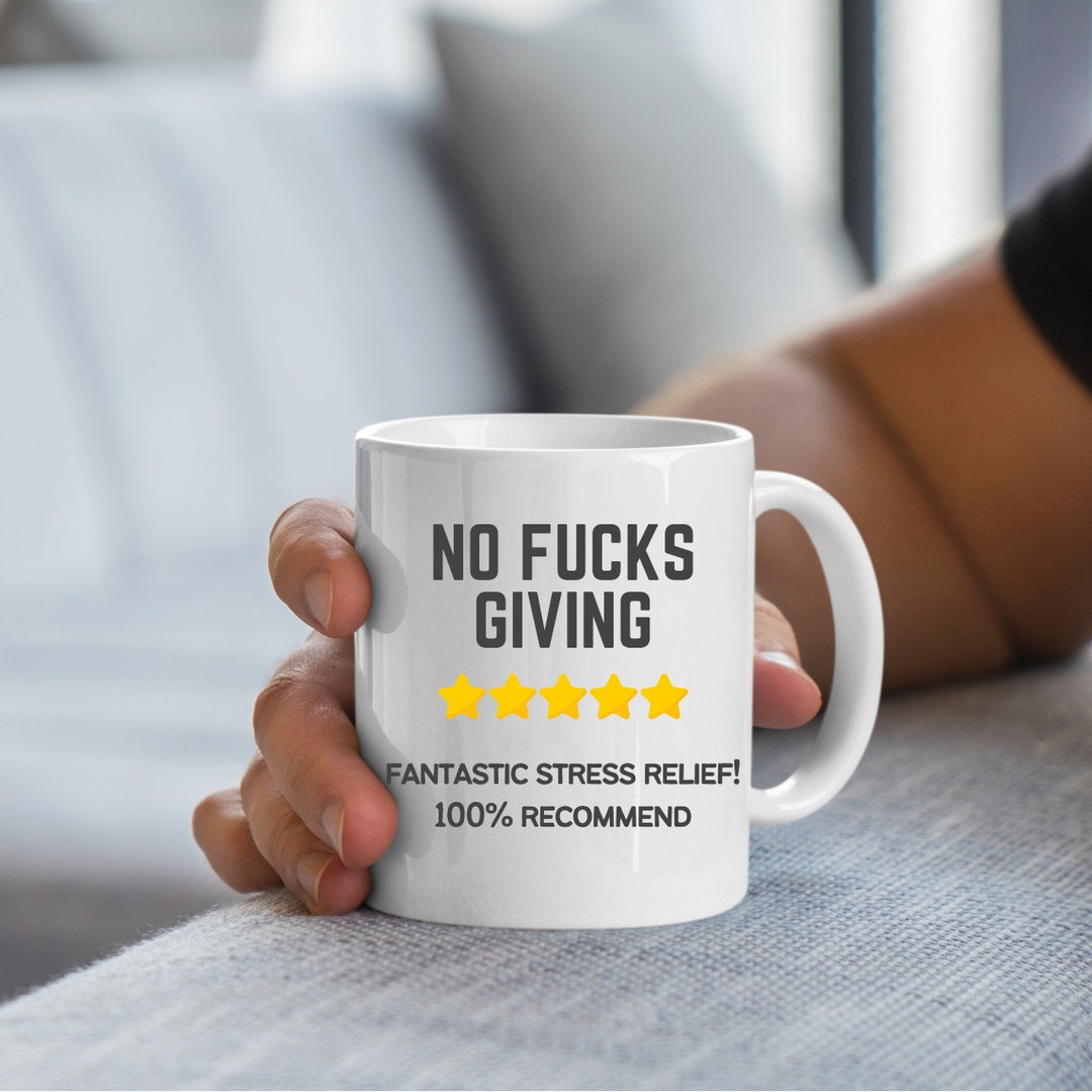 Funny Mugs Meme Mug No Fucks Giving Review Mug Fuck Mug Fuck Phrases Review Poster My